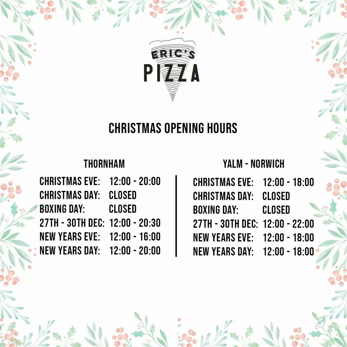 THORNHAM – ERIC’S PIZZA – Eric's Pizza